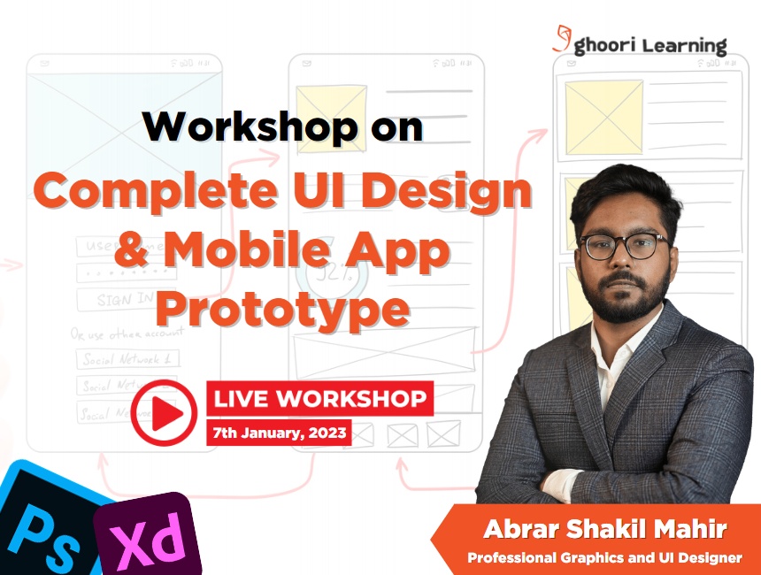 Workshop on Complete UI design & Mobile App Prototype