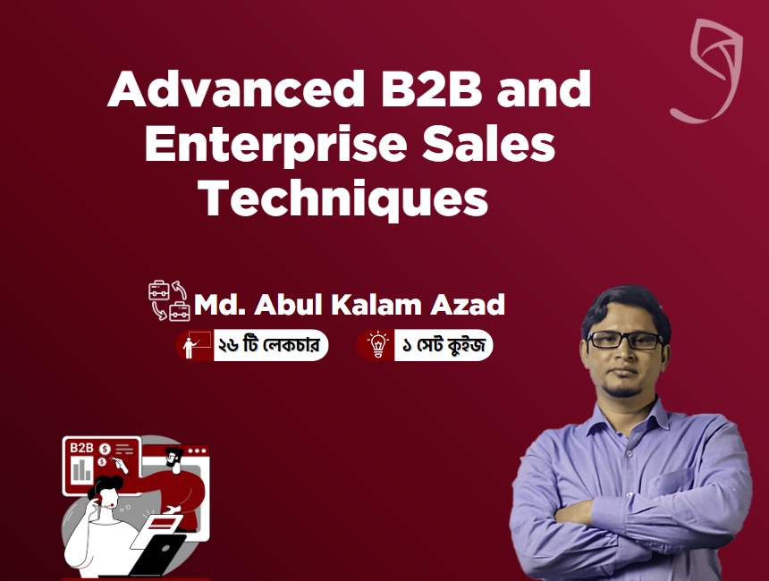 Advanced B2B and enterprise Sales techniques