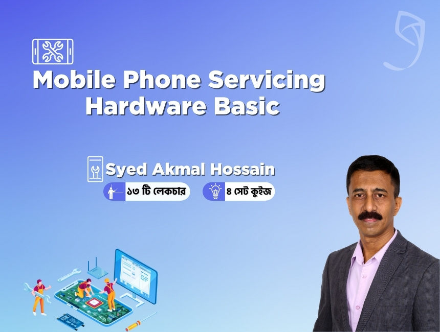 Ghoori Learning: Smart Phone Repair Course- Mobile Phone Hardware Servicing